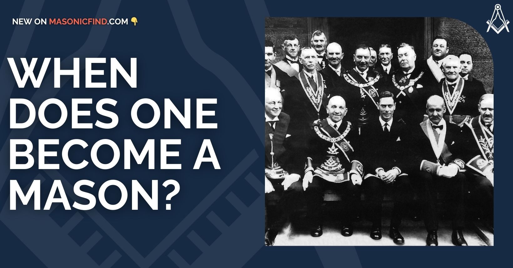 When Do You Become a Freemason? A Masonic Journey Explained