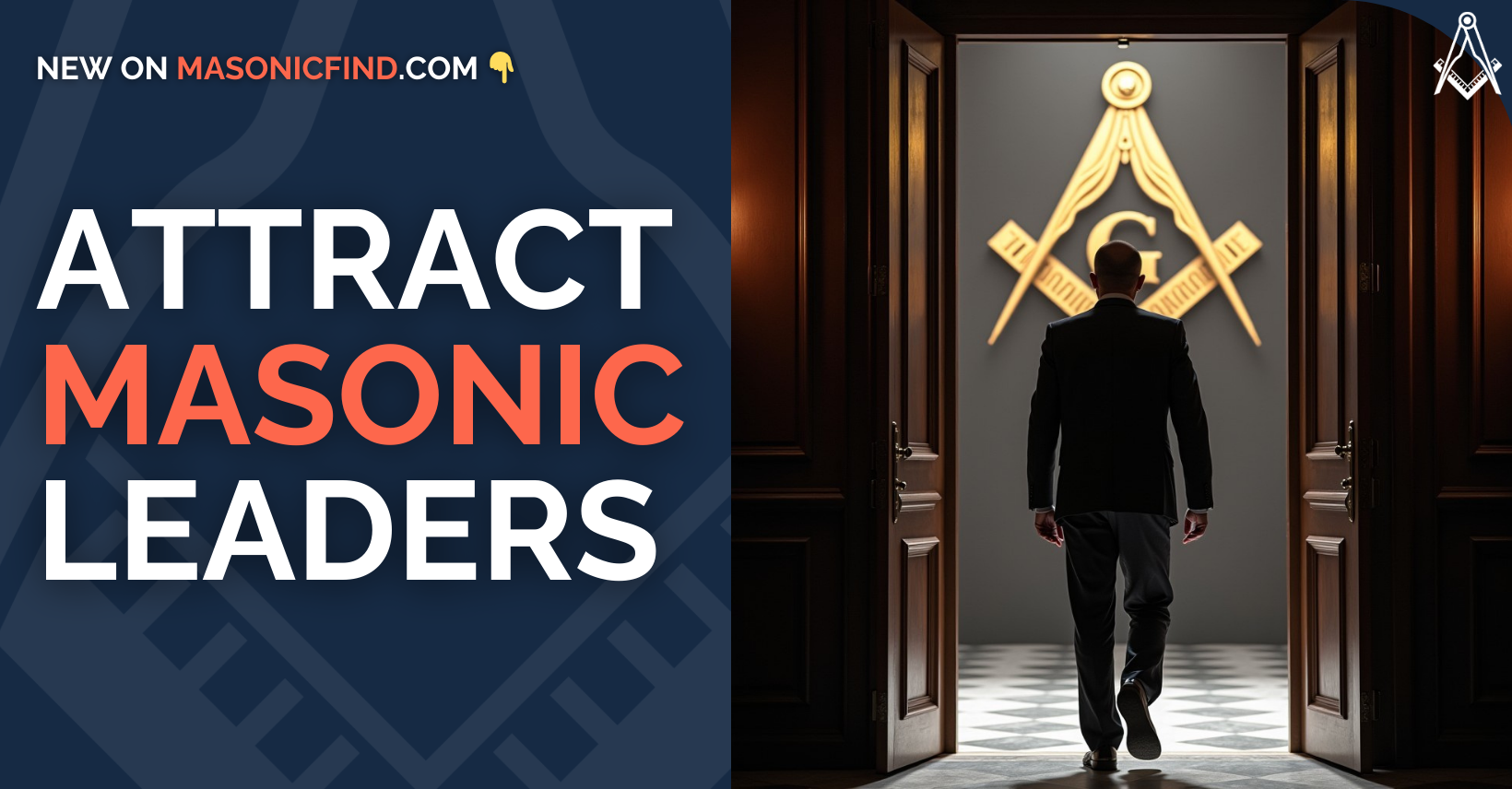 Attracting Masonic Leaders: Tips for Building a Stronger Lodge